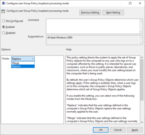 Group Policy Loopback Processing, Done Correctly – AJ's Tech Chatter